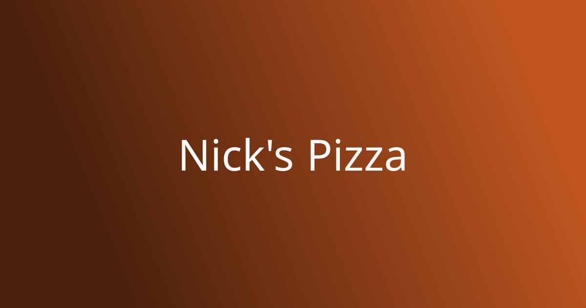 Best Pizza in New Britain, CT | Nick's Pizza | Menu